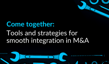 Tools and strategies for smooth integration in M&A | Insight Legal Software